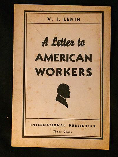 From Russia with love: Lenin’s Letter to American Workers – People's World