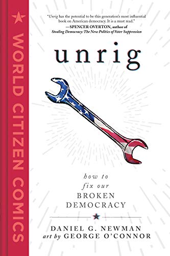 New graphic book helps to ‘Unrig’ our broken election system – People's ...