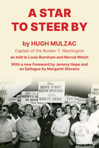 Masters, Mates, & Pilots union studies work of civil rights leader Hugh ...