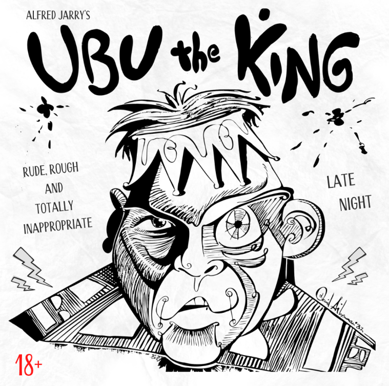 ‘Ubu the King,’ a raunchy play from 1896, revived in Culver City – People's World