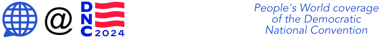 DNC Coverage – People's World