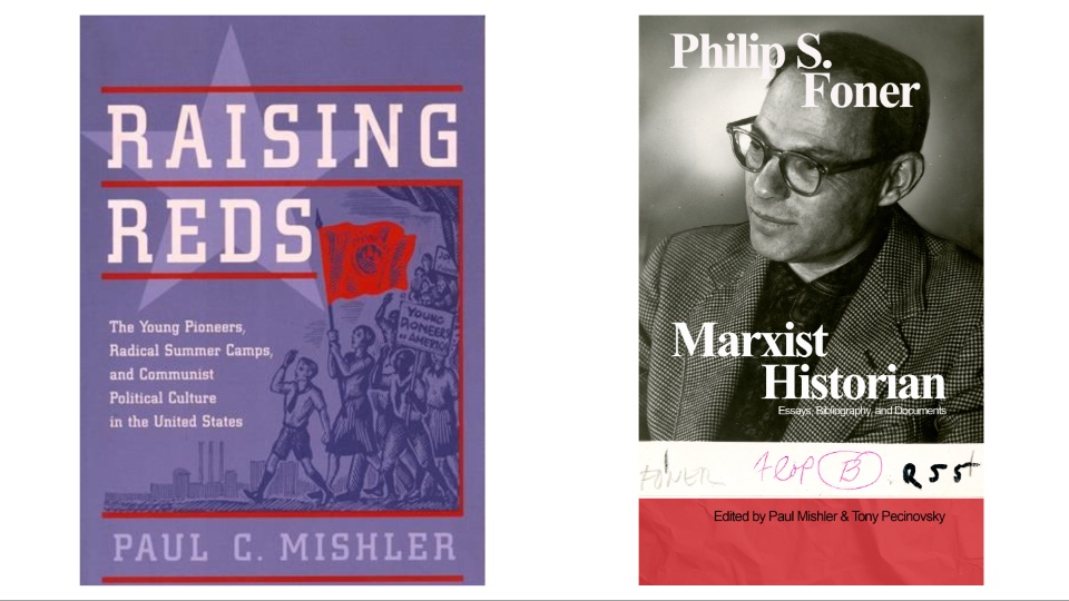 Remembering Paul Mishler: Activist, historian, mentor, comrade – People ...