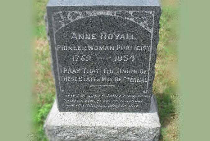 Anne Royall, America’s first female journalist, celebrated in world ...